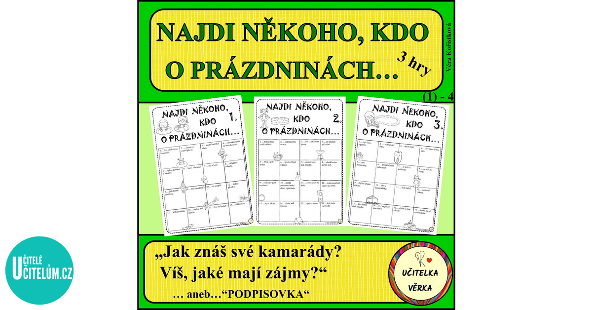 NAJDI NĚKOHO, KDO O PRÁZDNINÁCH… - Nezařazené k předmětu | UčiteléUčitelům.cz